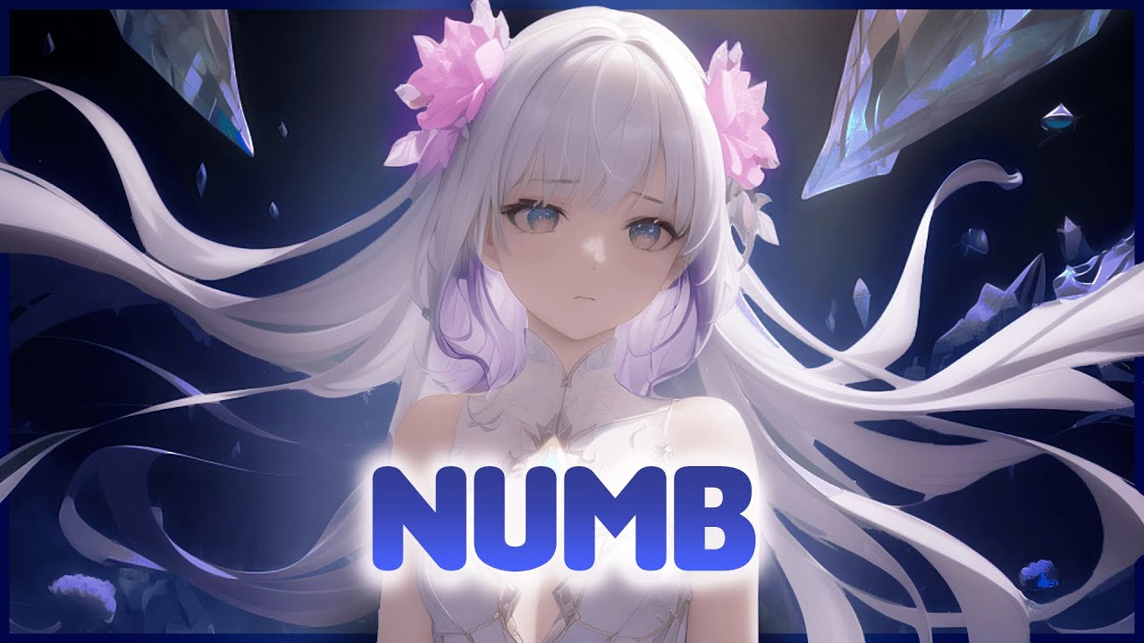 Numb - Nightcore (Vinsmoker Ft. Rachel Leycroft) - YouTube