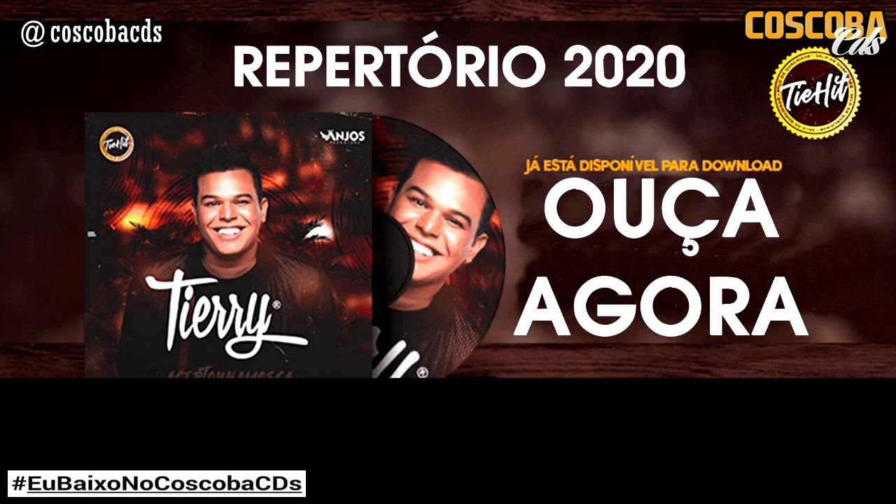 TIERRY - Acertou na Mosca [PROMOCIONAL 2K20] | COSCOBA CDs - YouTube