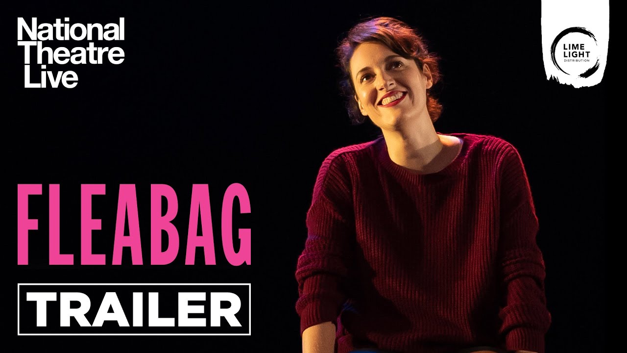 NATIONAL THEATRE LIVE: FLEABAG - Trailer - YouTube