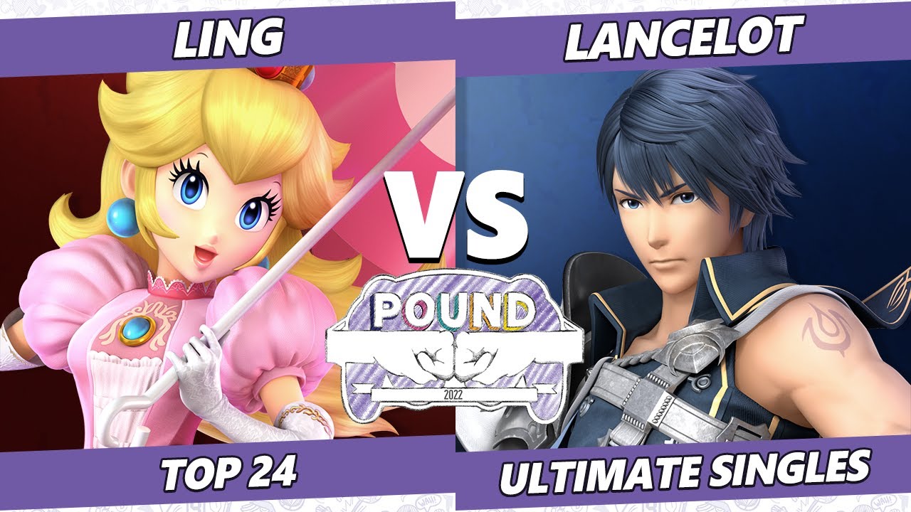 Pound 2022 Top 24 - Lancelot (Chrom) Vs. Ling (Peach) SSBU Smash ...