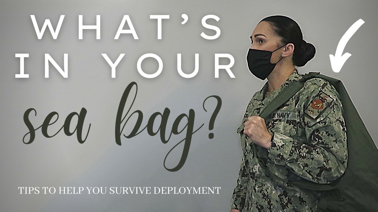 What's in your sea bag? | Tips for Deployment - YouTube