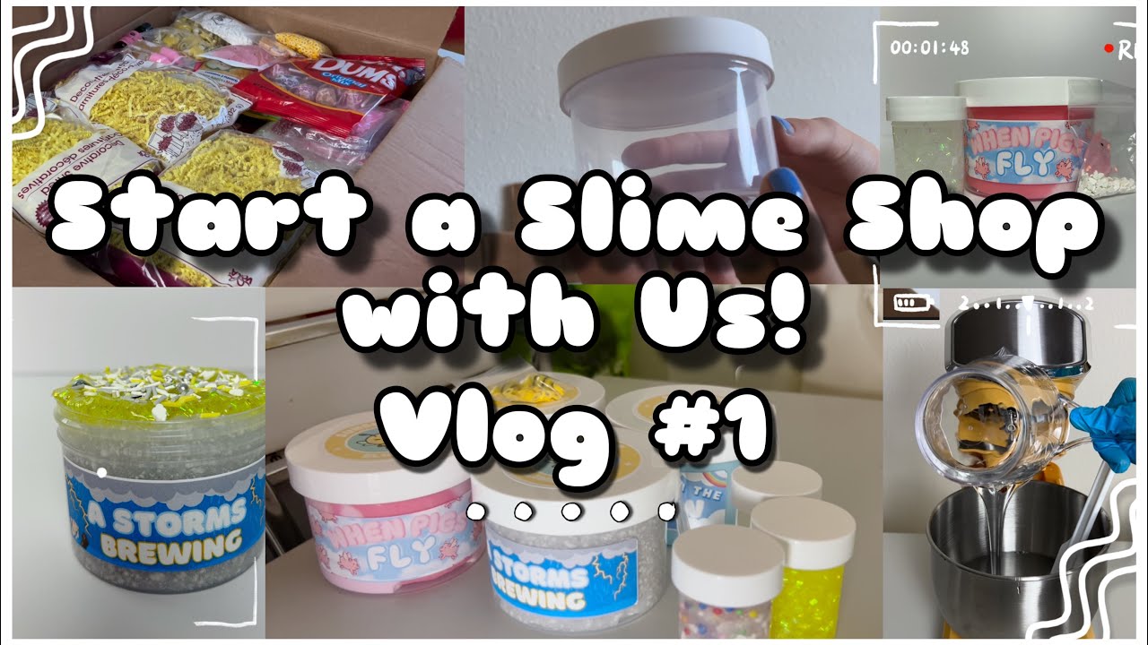 Start a Slime Shop with Us! Vlog #1 - YouTube