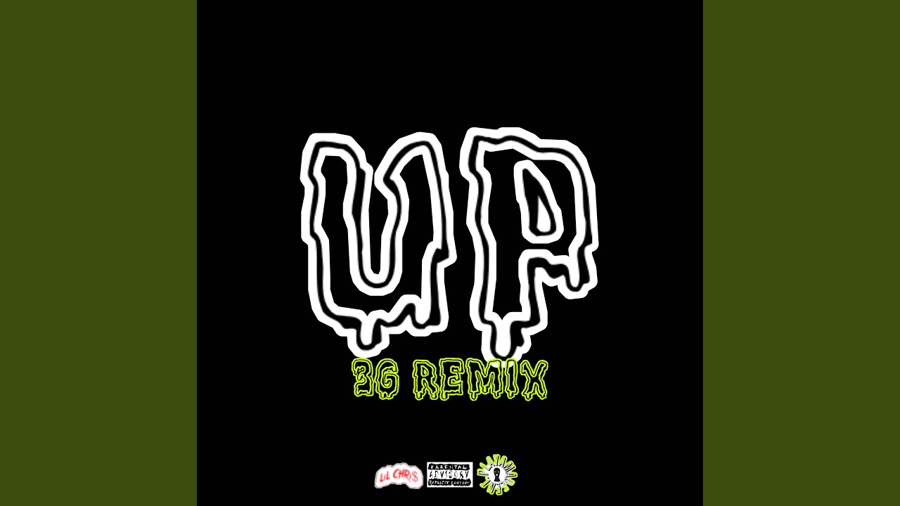 UP (ITS UP) (3G) (Remix) - YouTube