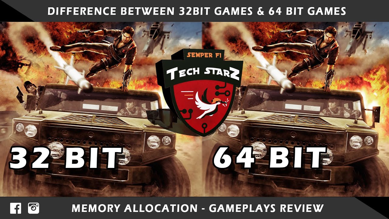 Difference Between 32 Bit Games And 64 Bit Games Memory Allocation