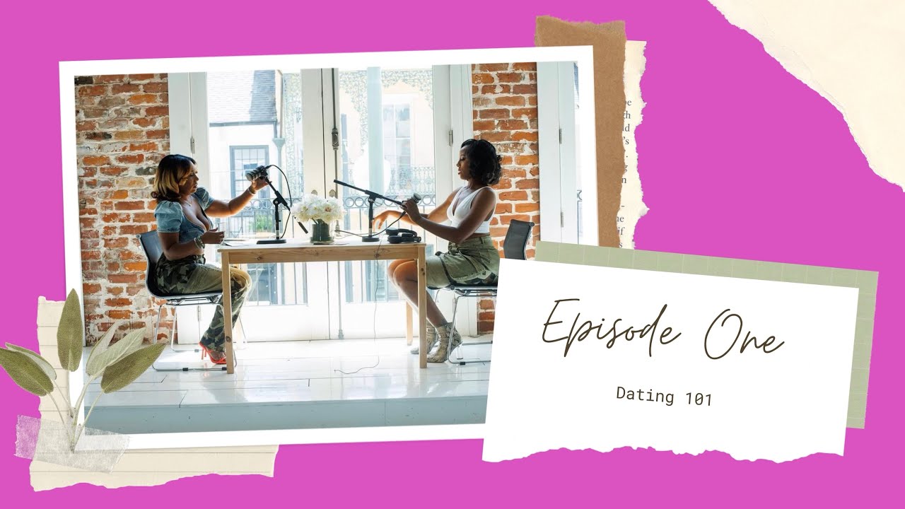 Episode 1: Dating 101 - YouTube