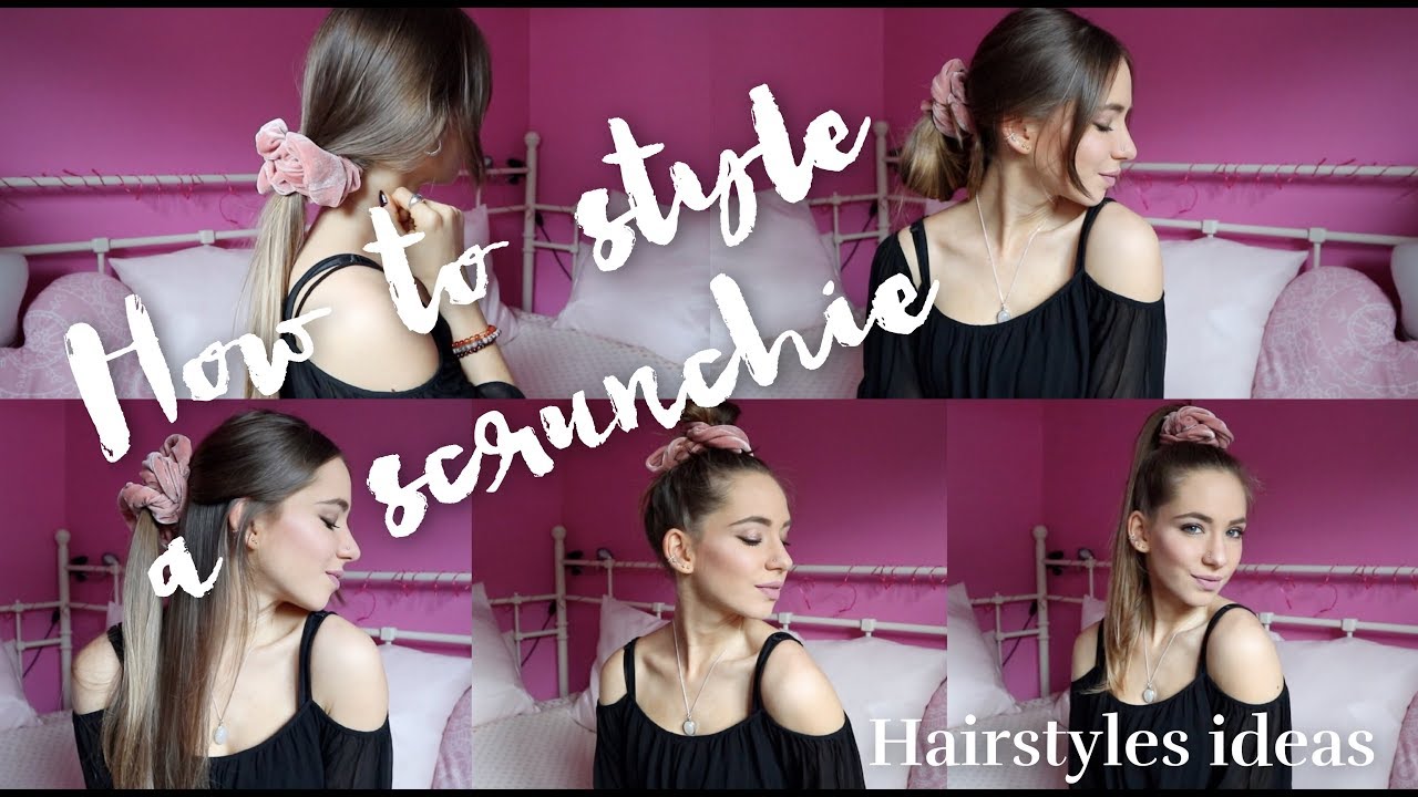 HOW TO STYLE A SCRUNCHIE | Quick & Easy | HAIR TUTORIAL | DIY - YouTube