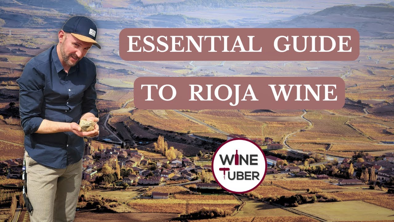 Essential guide to Rioja wine. - YouTube