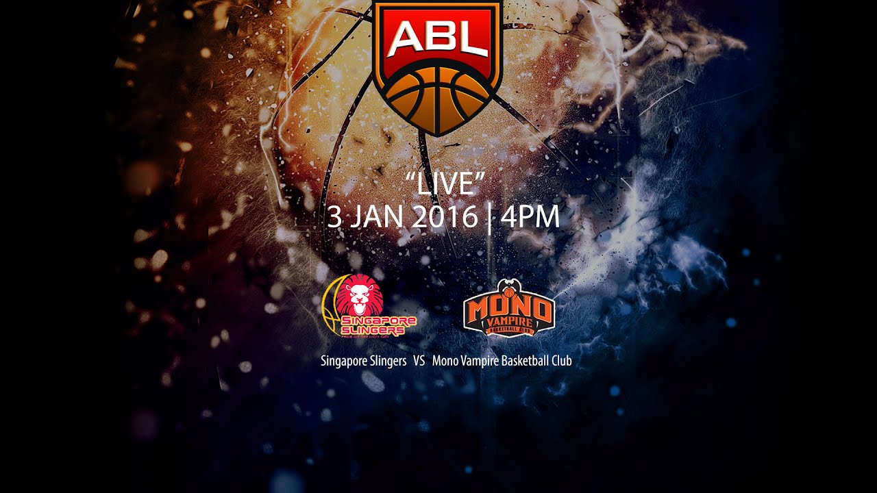 Singapore Slingers vs Mono Vampire Basketball Club | ASEAN Basketball ...