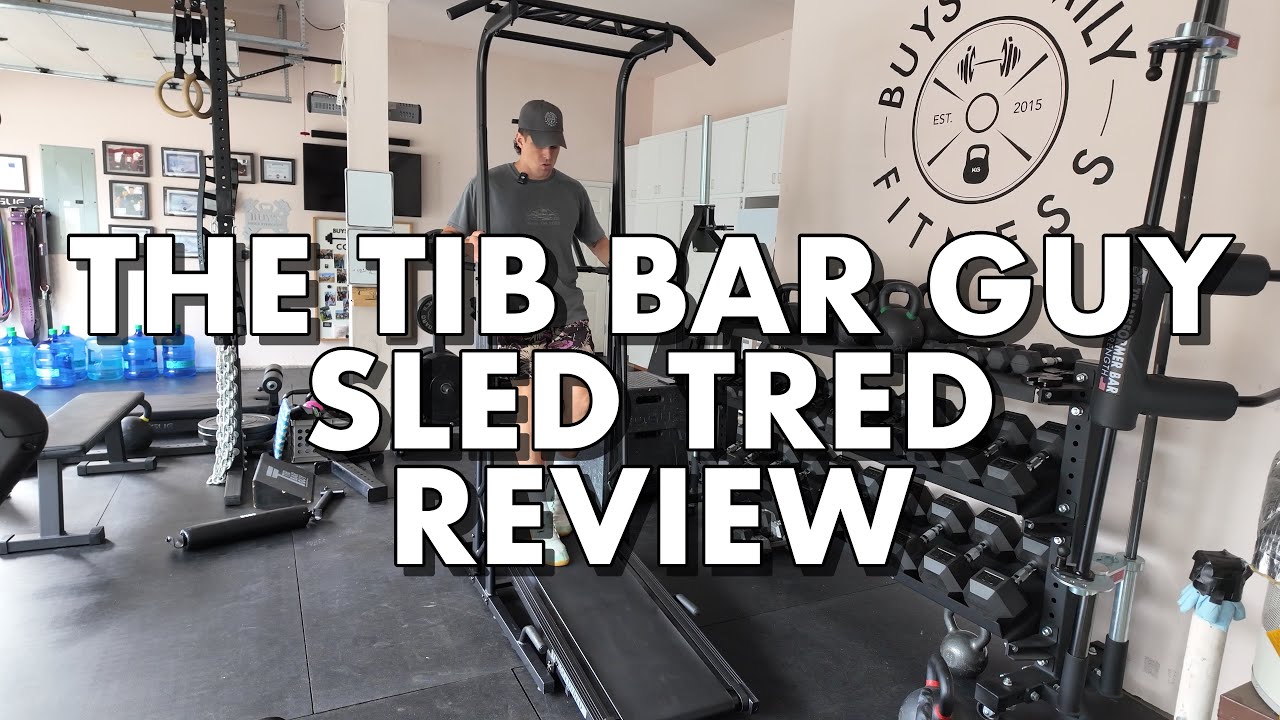THE TIB BAR GUY | SLED TRED REVIEW (FIRST IMPRESSION) - YouTube