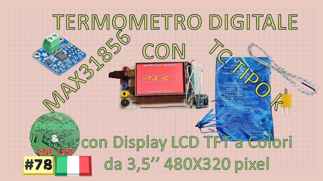 078_Termometro digitale con MAX31856, Termocoppia, display LCD a colori ...