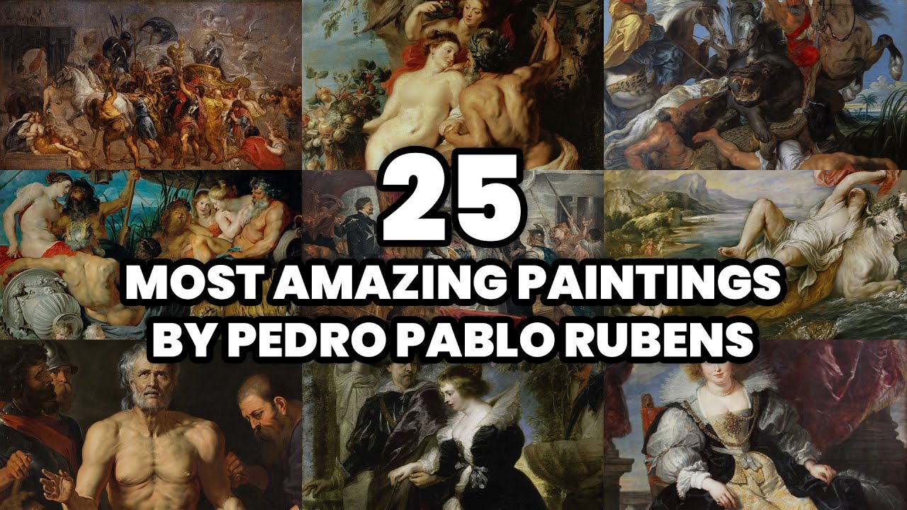 The 25 most AMAZING PAINTINGS by PEDRO PABLO RUBENS (2025) - YouTube