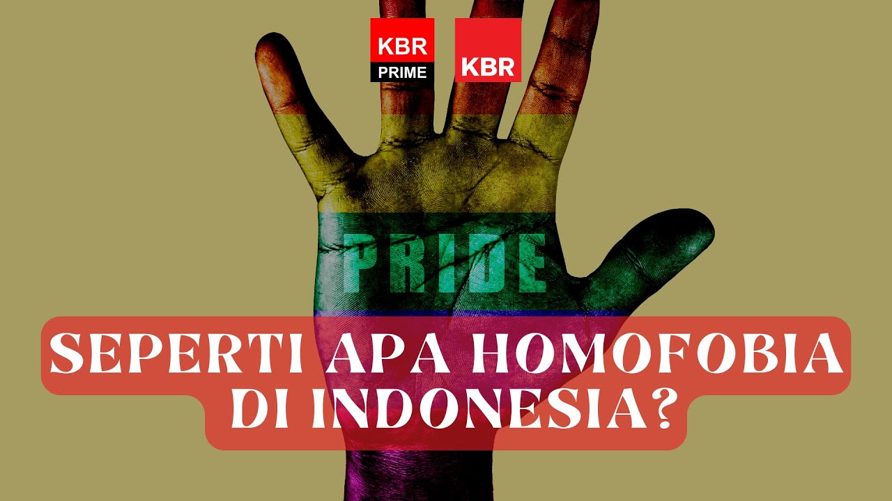 Seperti Apa Homofobia di Indonesia? - YouTube