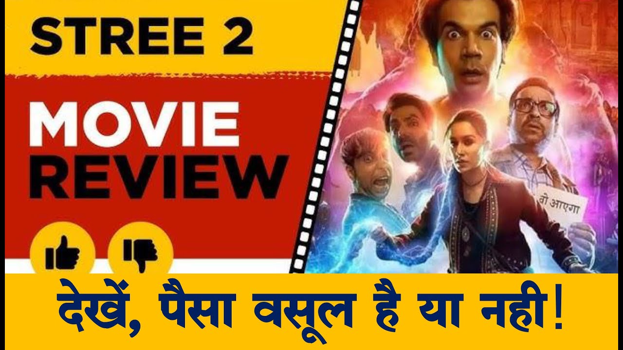 Stree 2 Review | Shraddha Kapoor | Rajkummar Rao | Pankaj Tripathi ...