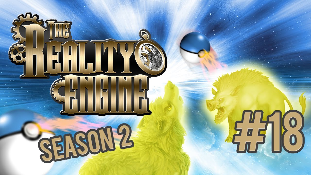 The Reality Engine S2 E18: DungeoMon - YouTube