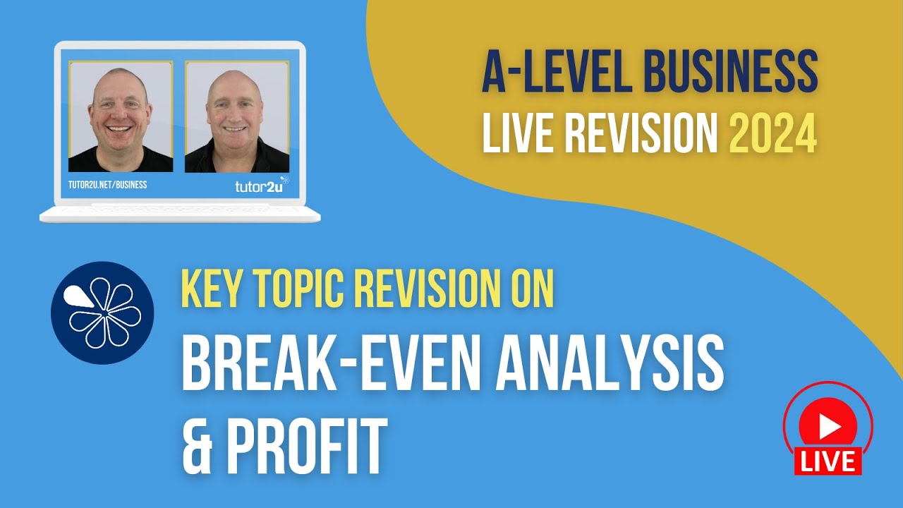 Breakeven Analysis & Profit | A-Level Business Revision for 2024 - YouTube