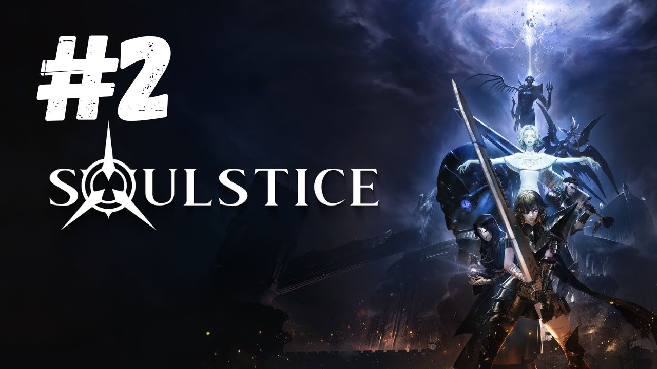 Soulstice#2 nuevo año nuevos jefes - YouTube