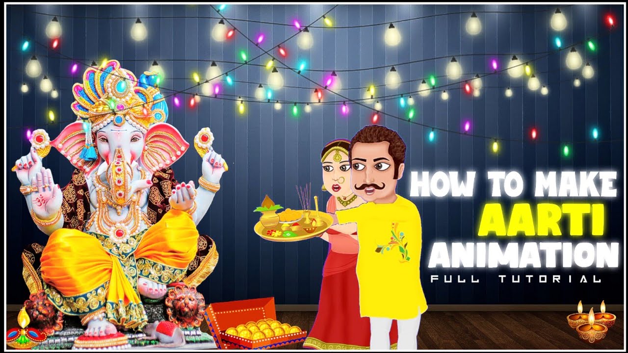 आरती करते हुए ANIMATION VIDEO कैसे बनाए | How To Make Aarti Cartoon ...