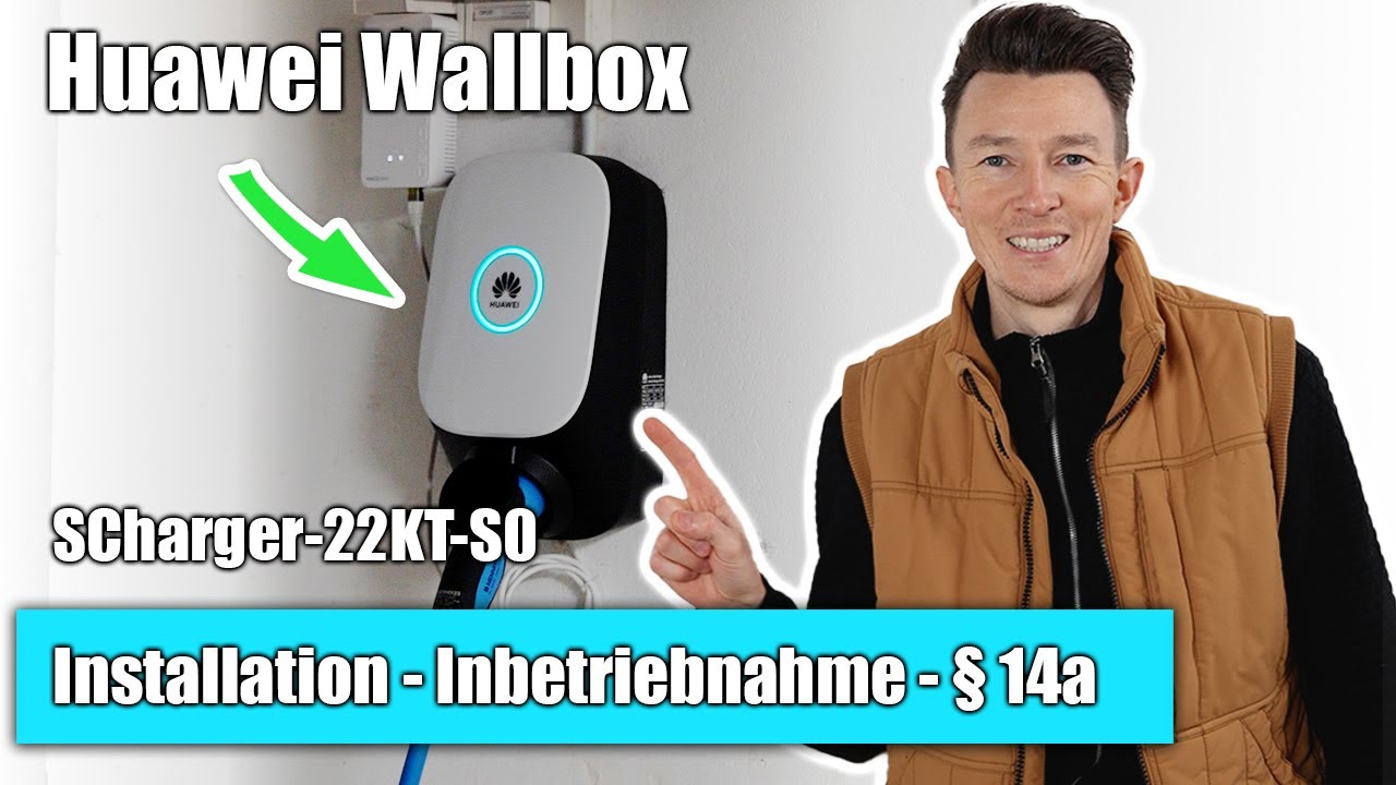 Huawei Wallbox - Inbetriebnahme in unserer neuen PV-Anlage - YouTube