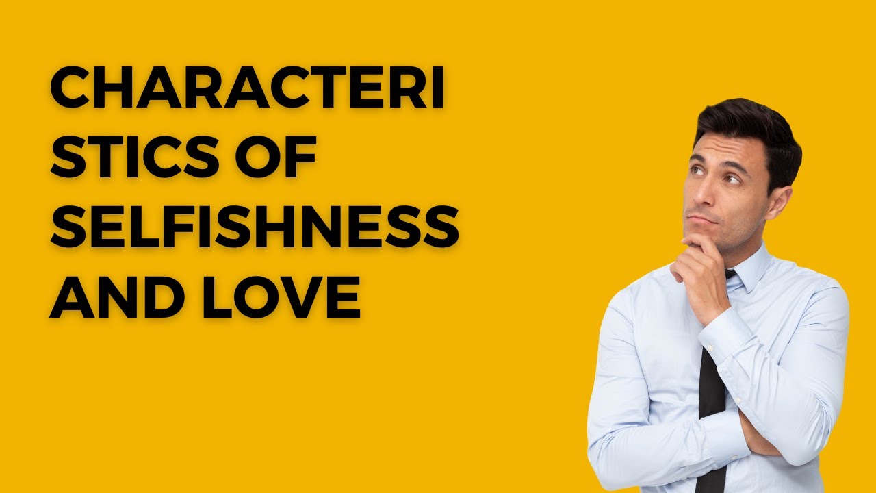 The Scary Truth: Exploring the Characteristics of Selfishness - YouTube
