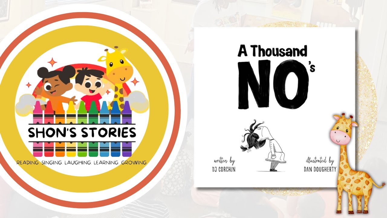 A Thousand No's | Story Time For Kids | Shon's Stories - YouTube