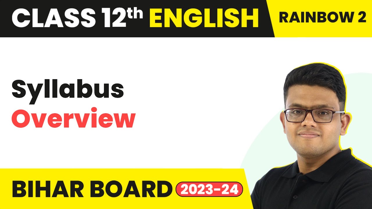 Class 12 English Rainbow Part 2 - Syllabus Overview | Bihar Board (2023 ...