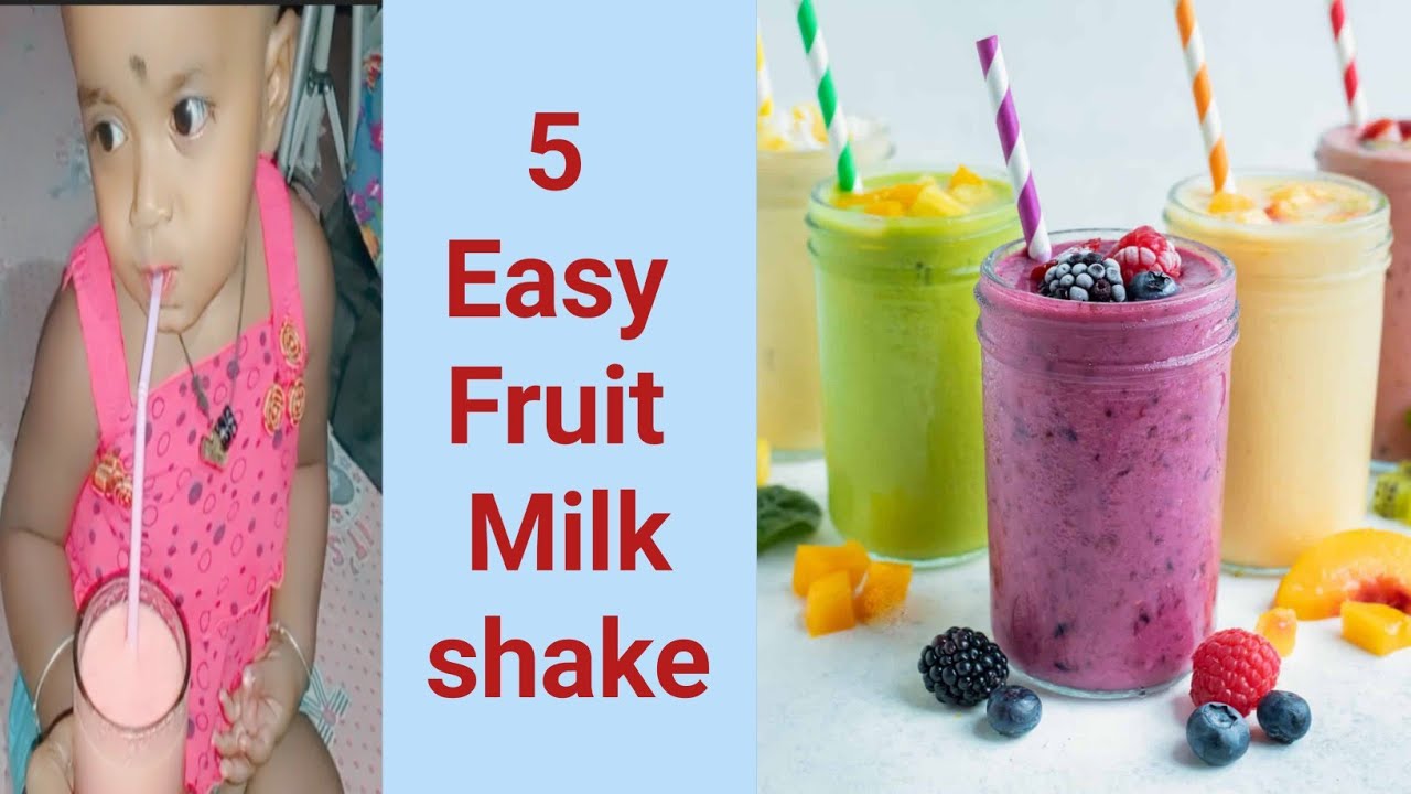 5 Easy Fruit Milkshakes recipe// how to make milk shake at home for ...