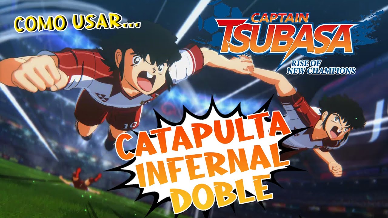 CAPTAIN TSUBASA RONC Cómo usar la catapulta infernal doble - YouTube