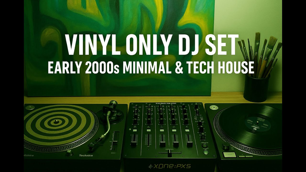 Vinyl Only DJ Set | Early 2000s Minimal & Tech House | Warm-Up Session ...