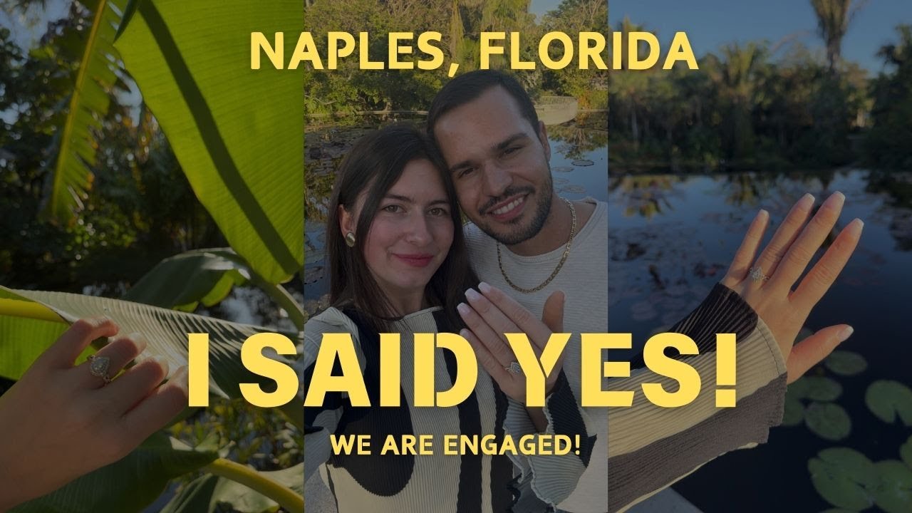 I SAID YES!! ENGAGEMENT IN NAPLES, FLORIDA - YouTube