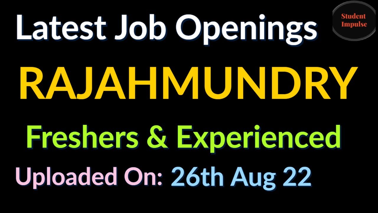 Rajahmundry Jobs Rajahmundry Job Vacancy Jobs In Rajahmundry Jobs Rajahmundry Jobs Rajahmundry Job Vacancy Jobs In Rajahmundry Jobs
