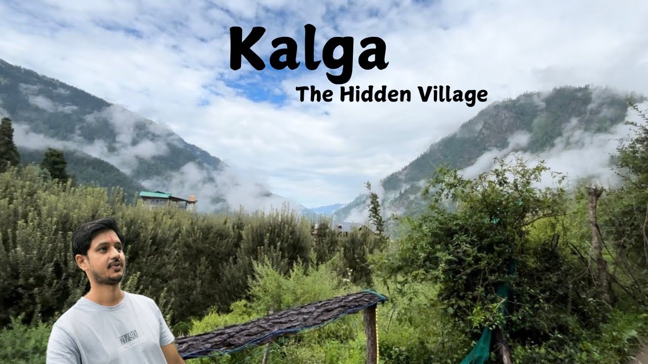 Kalga village || hidden village in Parvati valley || hill station in ...