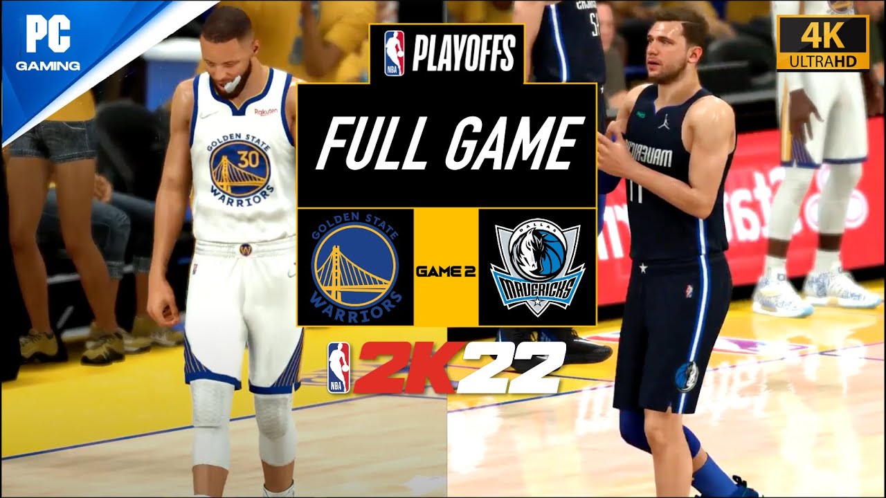NBA 2K22 Playoff Gameplay - Warriors vs Mavericks Game 2! [4K 60FPS ...