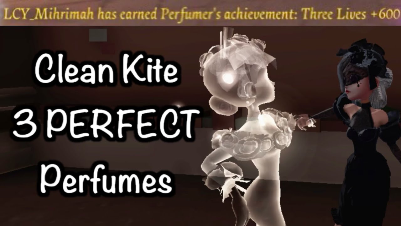 【Identity V】Clean Kite - 3 PERFECT Perfumes | Perfumer Rank Gameplay ...
