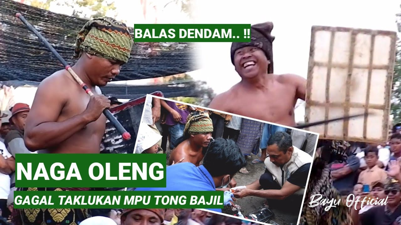 TERBARU AKSI BALAS DENDAM‼️MPU TONG BAJIL vs NAGA OLENG DI PERESEAN ...