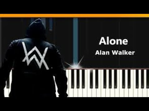 Alone | Alan Walker | Piano Tutorial | Crazy Piano | Easy | Mobile ...