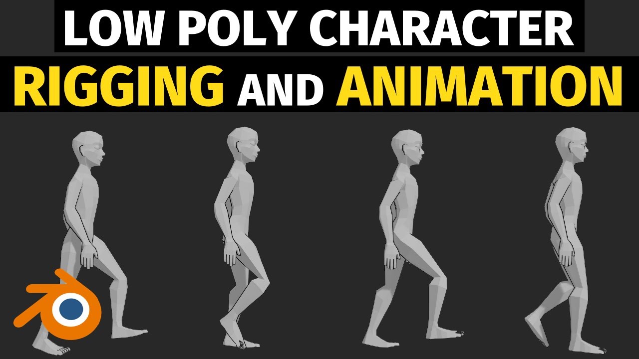 Low Poly Character - Rigging and Animation [TIMELAPSE] - YouTube