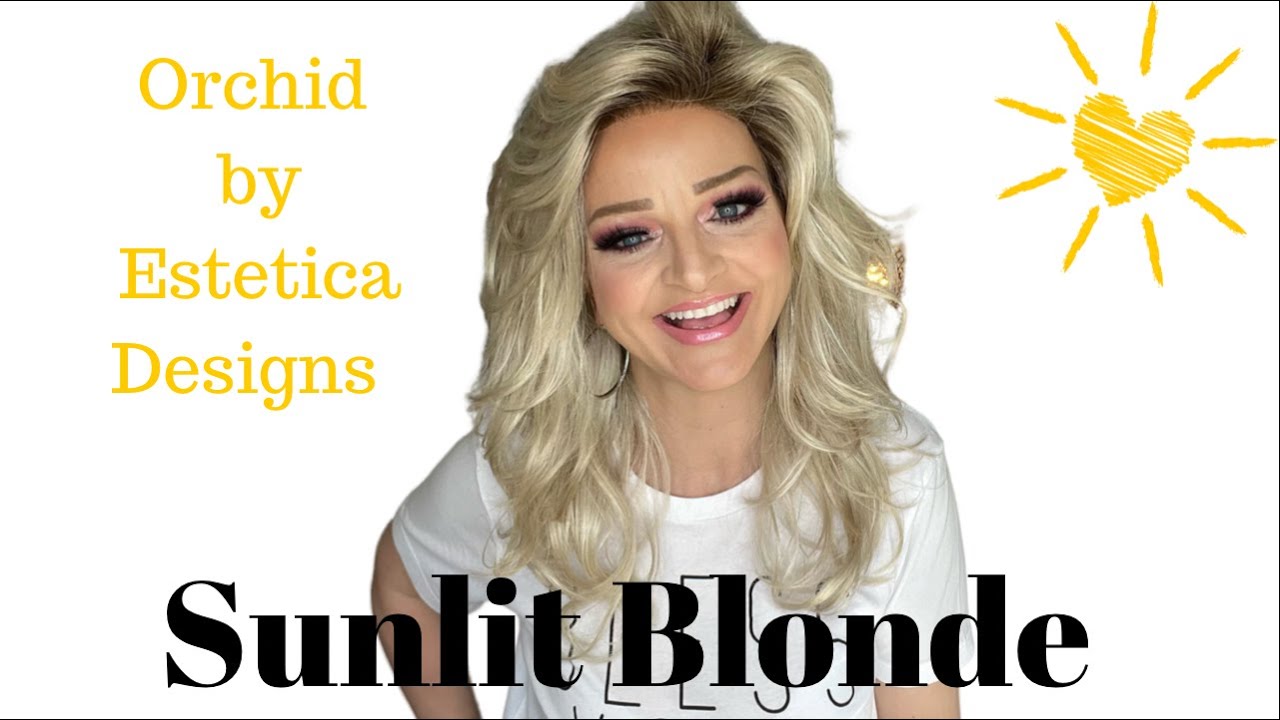 UNBOXING* WIG Review of the BRAND NEW COOL TONE SHADE *SUNLIT BLONDE* Estetica Designs* Orchid ...
