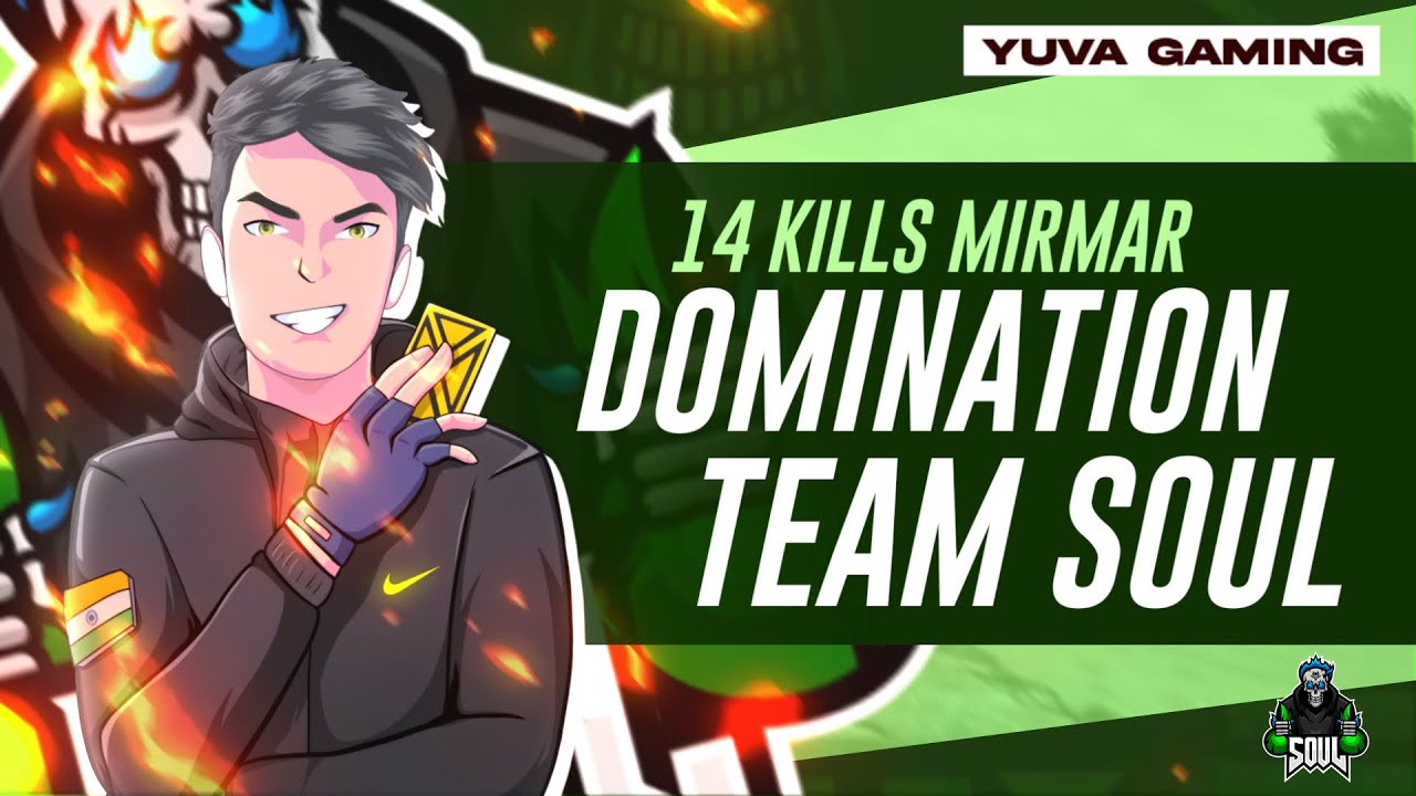 14Kills Mirramar Domination | Team Soul | BGMI Tournament | YuvaOP ...