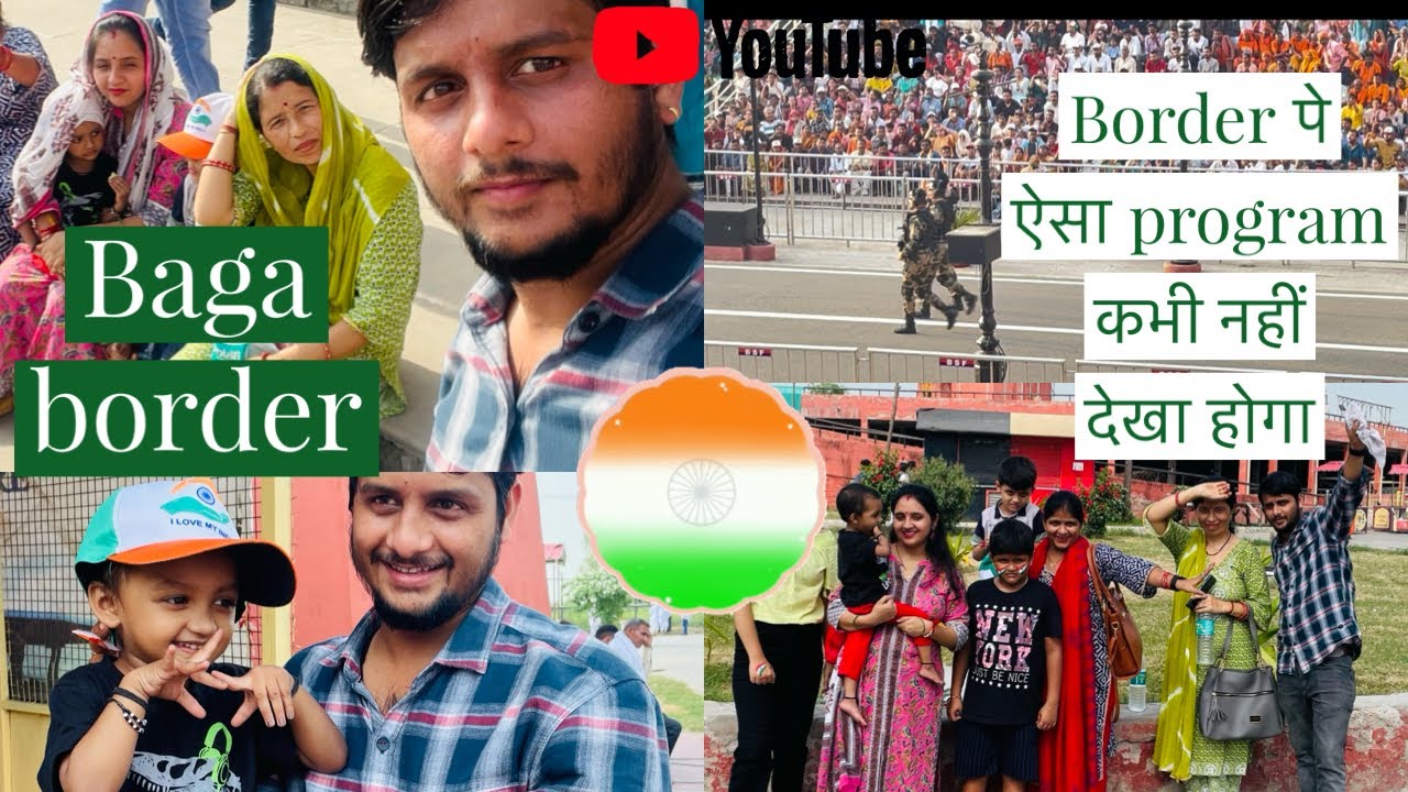 Baga border pe dekhe program - YouTube