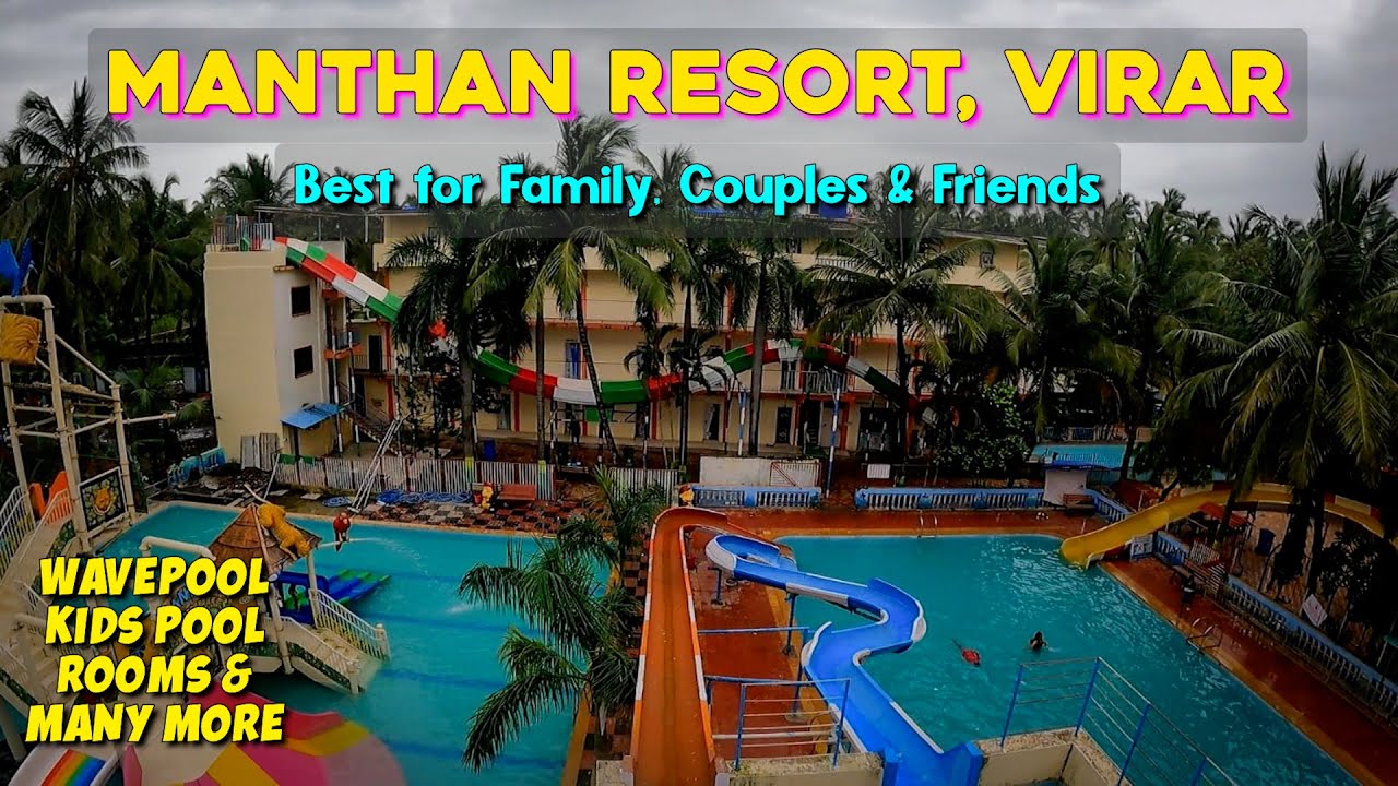 Manthan Beach Resort & Water Park - Virar (Mumbai) | संपूर्ण माहिती ...
