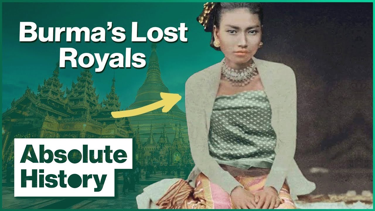The Tragic Story Of Myanmar's Forgotten Royal Family | Burma's Lost ...