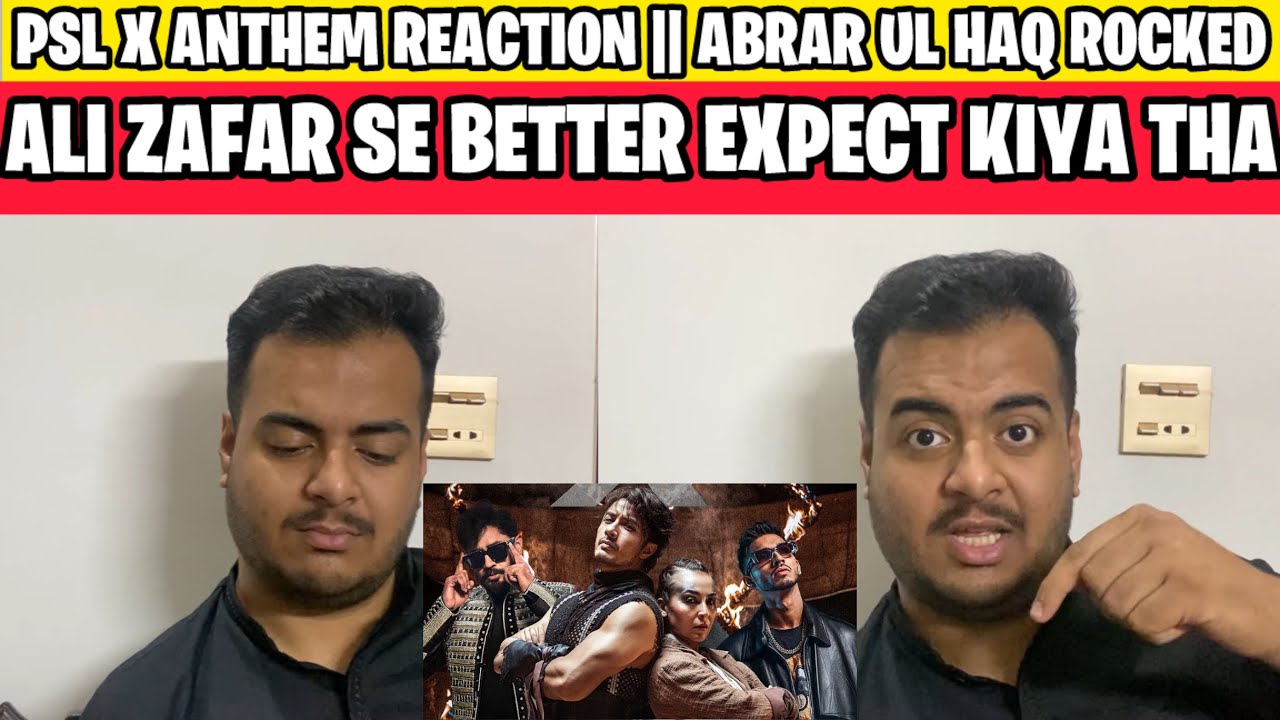 PSL X ANTHEM REACTION || YEH KYA BANA DIYA || RANA SHAHMEER - YouTube