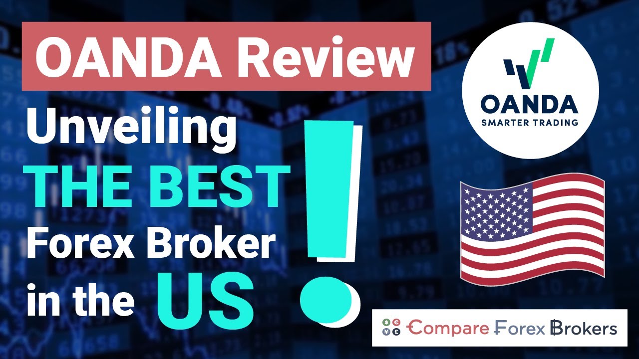 OANDA Review: Unveiling the BEST Forex Broker in the US - YouTube