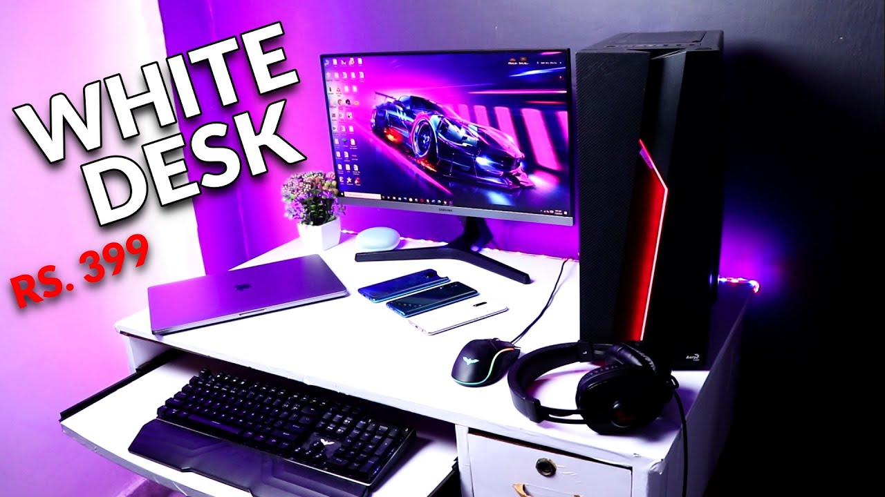 WHITE GAMING DESK CUSTOMIZATION: Minimal Computer Desk in RS. 400 ...