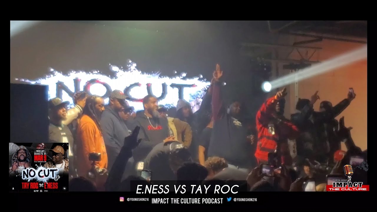 Tay Roc Punching Back To Back vs E. Ness On No Cut Impact The Culture ...