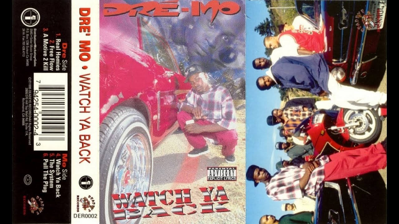 Dre-Mo ‎- Watch Ya Back (1995) [FULL EP] (FLAC) [GANGSTA RAP / G-FUNK ...