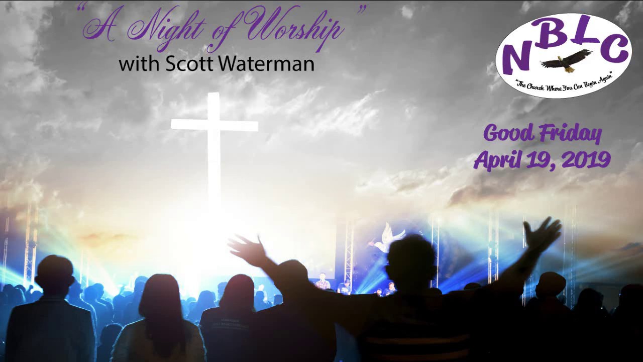 Good Friday, April 19, 2019 - YouTube