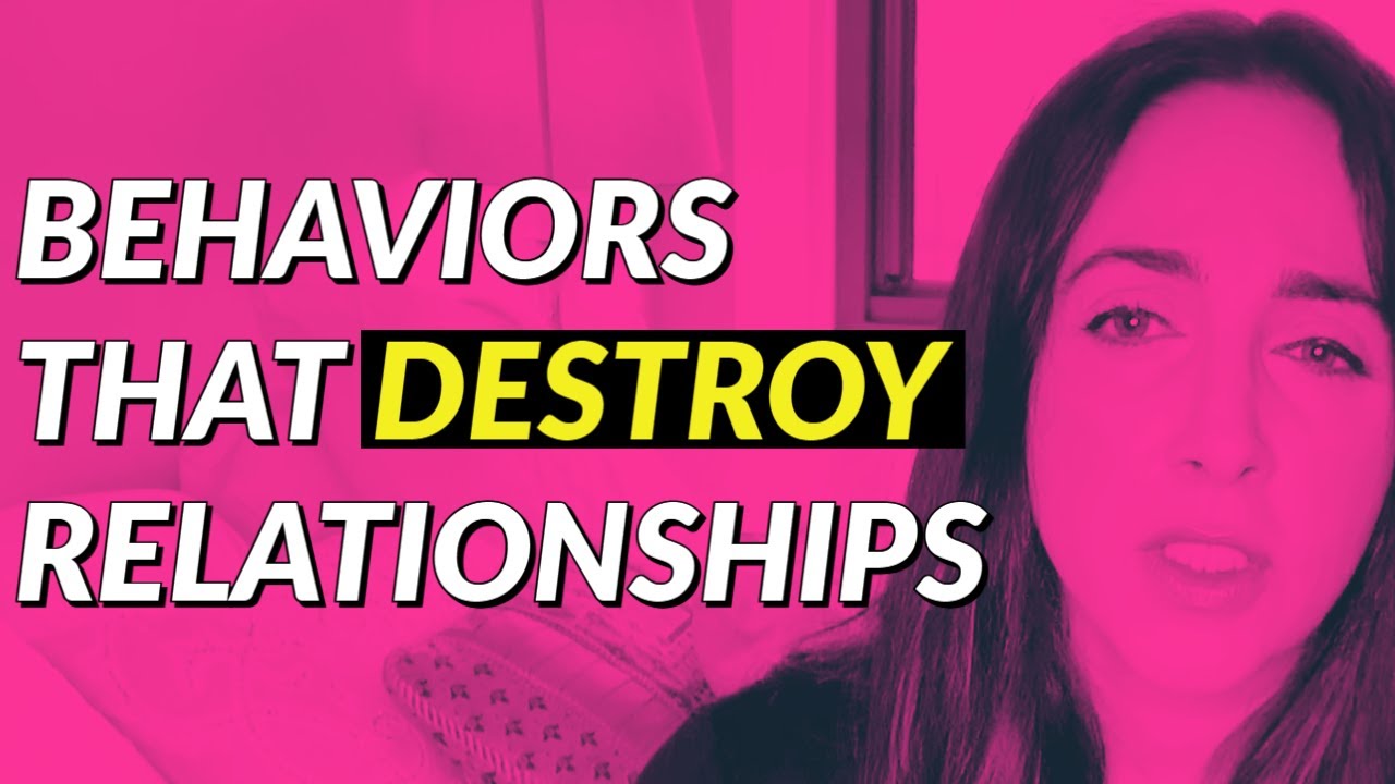 11 Behaviors that Destroy Relationships 😬😓😶 - YouTube