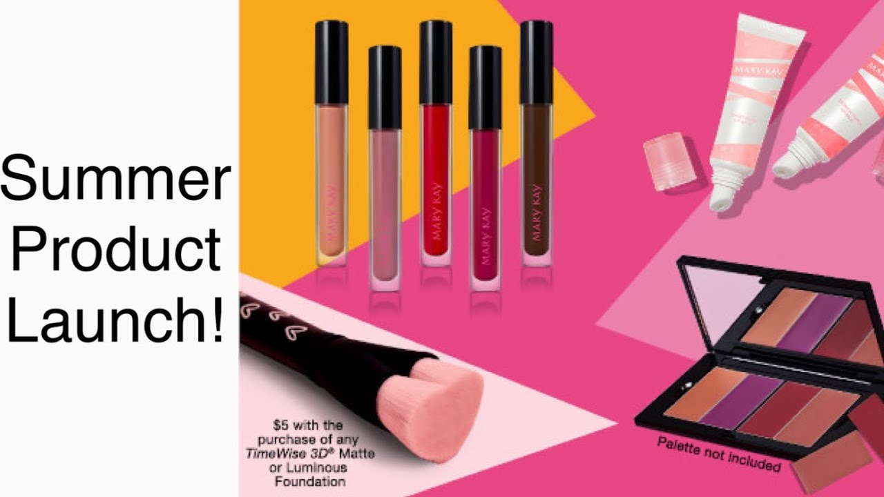 Mary Kay Summer products are here! Call your MK girl today!🌸💄💋🌞 - YouTube