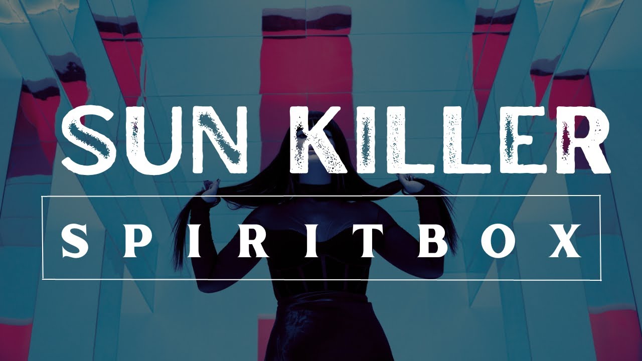 SUN KILLER SPIRITBOX INSTRUMENTAL | KARAOKE VERSION - YouTube